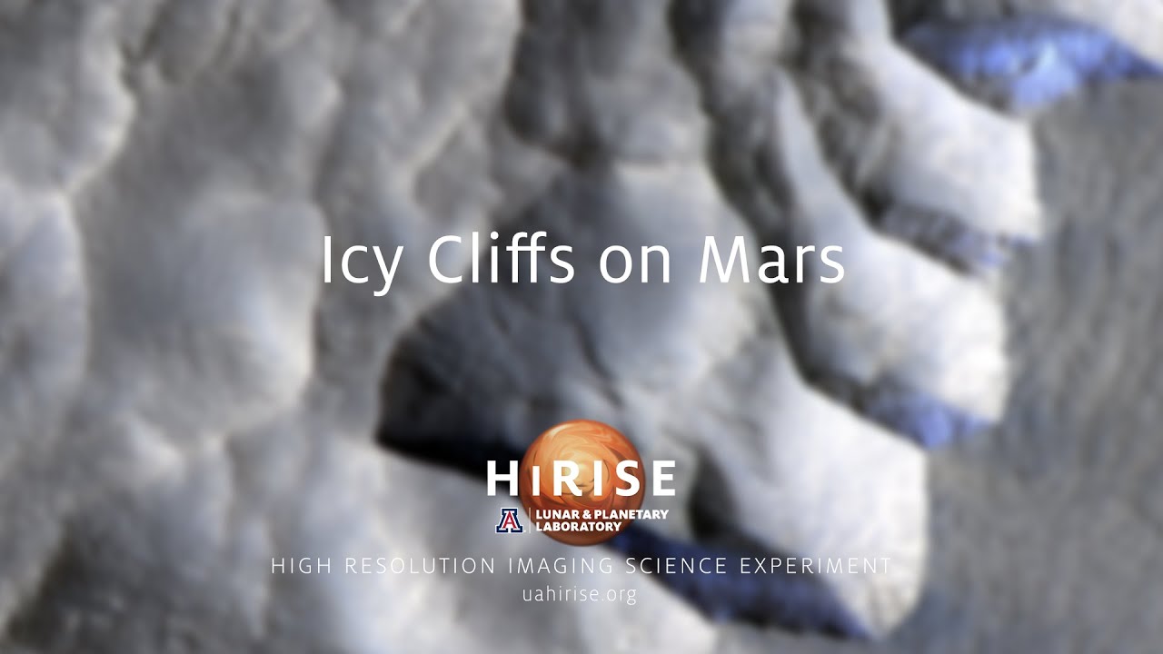 HiRISE (NASA): Icy Cliffs on Mars - YouTube
