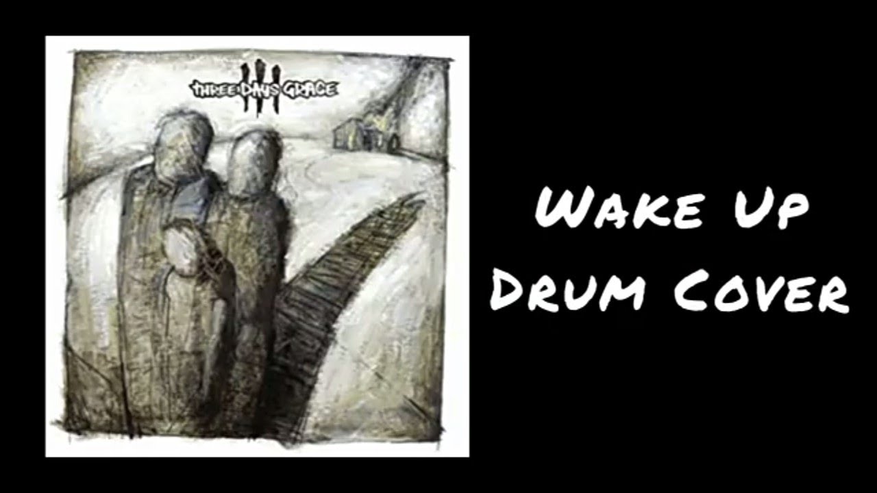 THREE DAYS GRACE - Wake Up Drum Cover 2021 J-REV DRUMS - YouTube