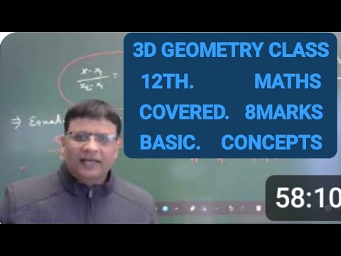 THREE DIMENSIONAL GEOMETRY CLASS 12TH MATHS CHAPTER 11 BASIC CONCEPT ...