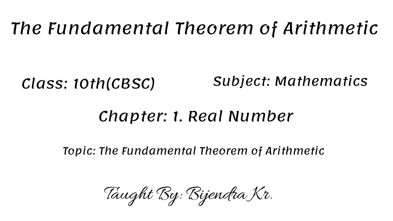The Fundamental Theorem Of Arithmetic Real Number Part 02 YouTube the-fundamental-theorem-of-arithmetic-real-number-part-02-youtube