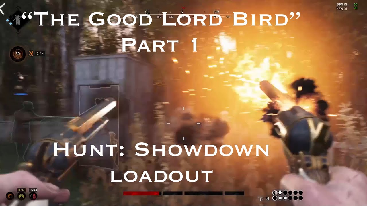 "The Good Lord Bird" loadout Pt. 1 - YouTube