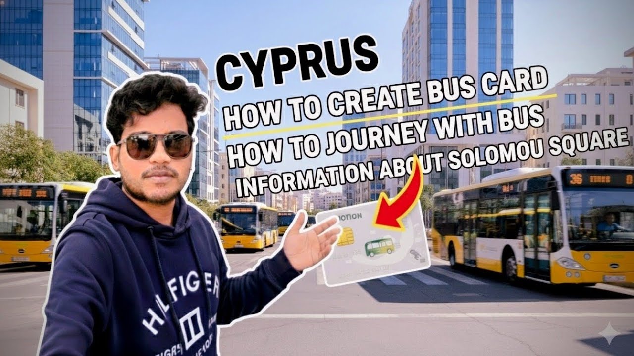 CYPRUS BUS TRAVEL GUIDE:🚌 HOW to Get a Bus Card, Information about ...