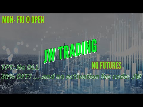 JW Trading futures NQ( up $510 in my apex, and $335 in my Precision funding) - YouTube