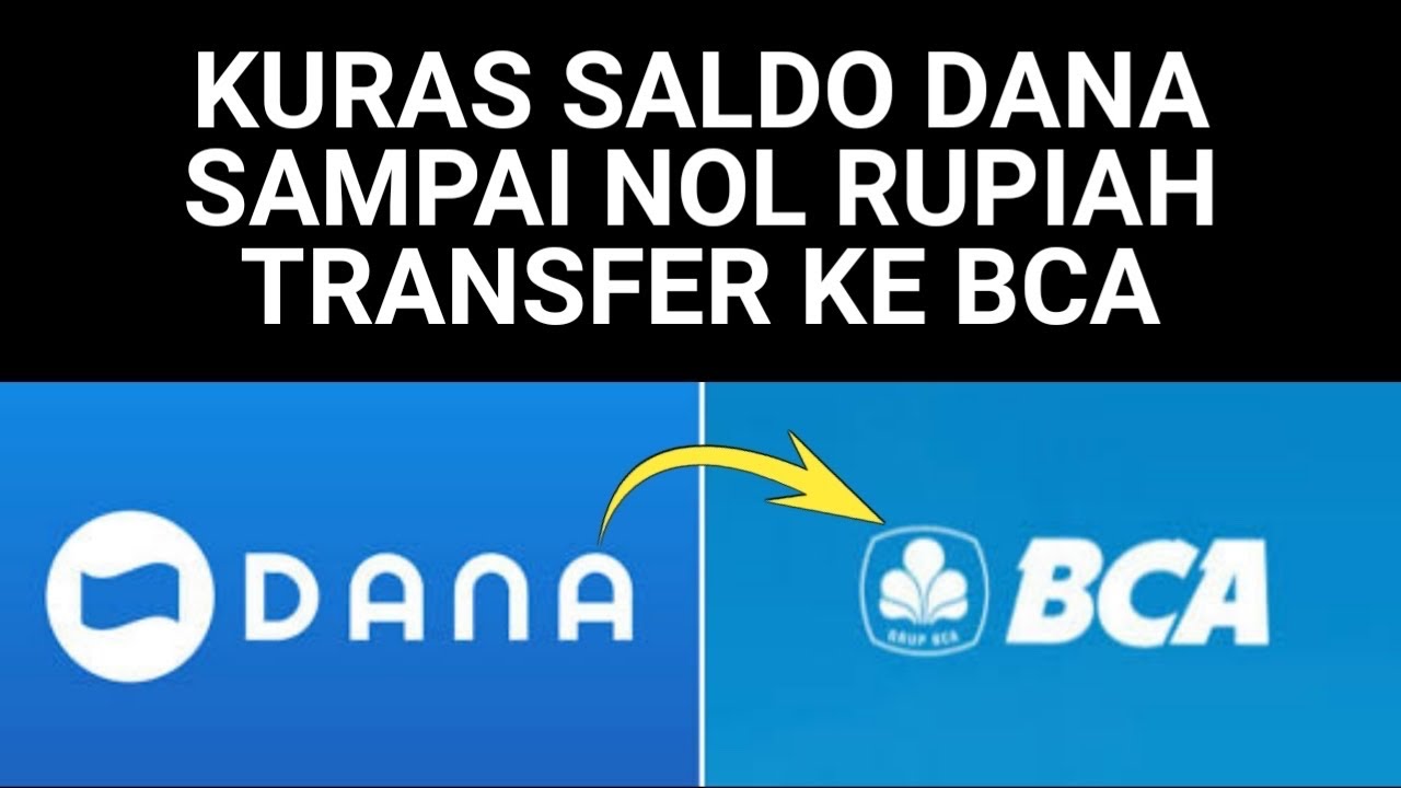 Cara Transfer Saldo Dana Ke BCA - YouTube
