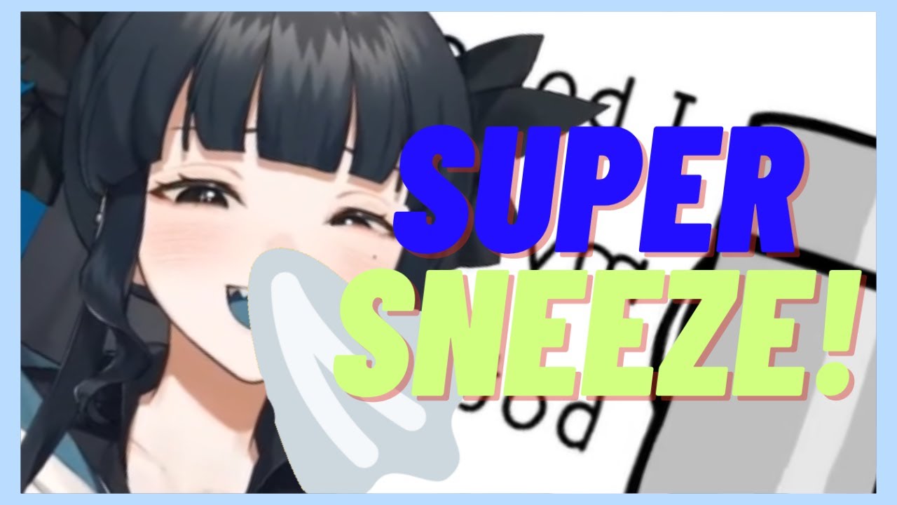 Artemis of the Blue does a SUPER SNEEZE! - YouTube