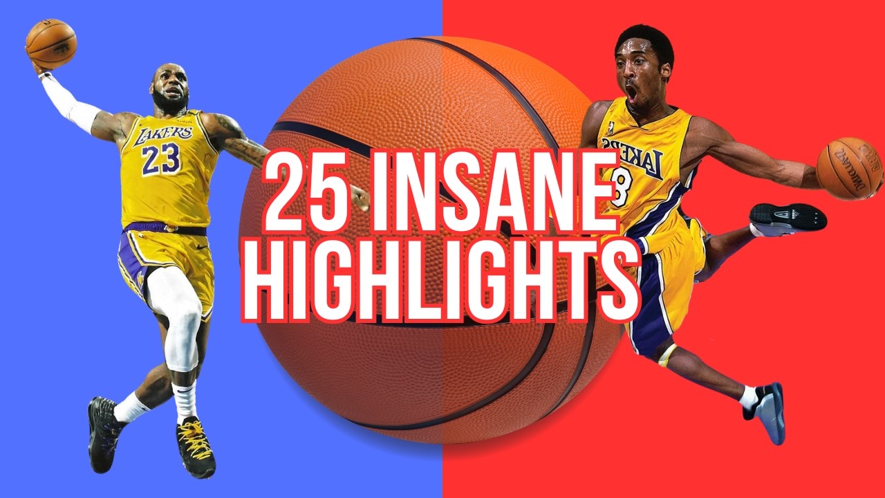 25 INSANE NBA Highlights You HAVE To SEE! (Unbelievable Plays) - YouTube