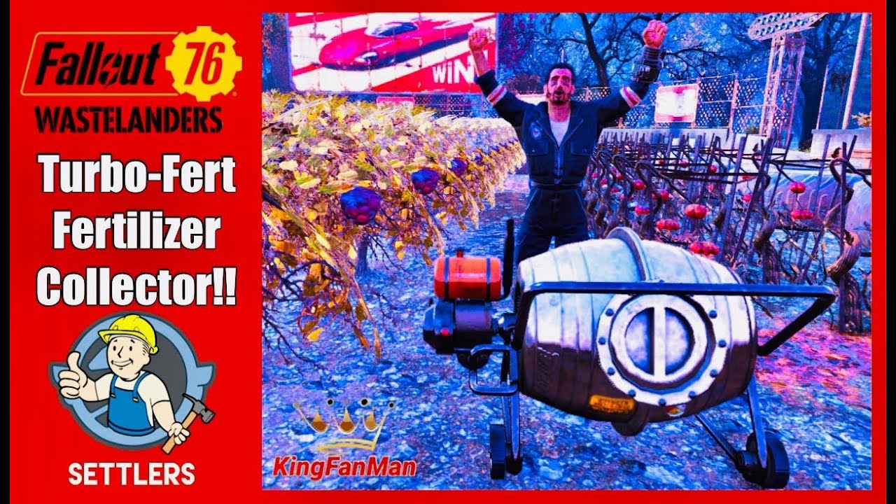 Fallout 76 Turbo-Fert: Fertilizer Collector Guide & Review!! - YouTube