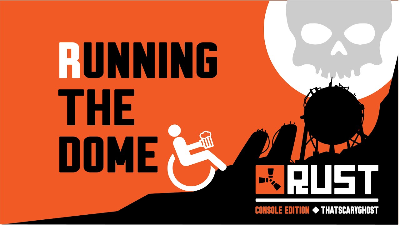 Rust - Running The Dome - YouTube