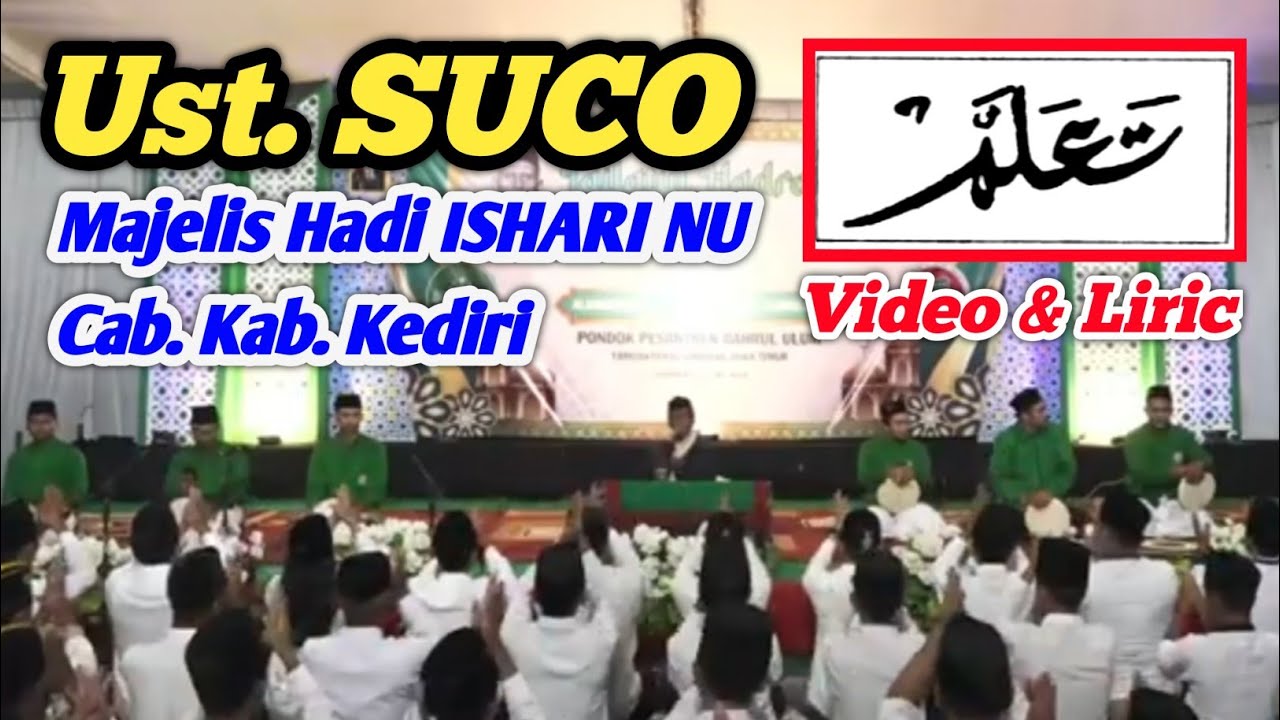 Mukhut TA'ALLAM Ust. SUCO VODEO & LIRIC QONUN #hadrah #ishari #haul ...