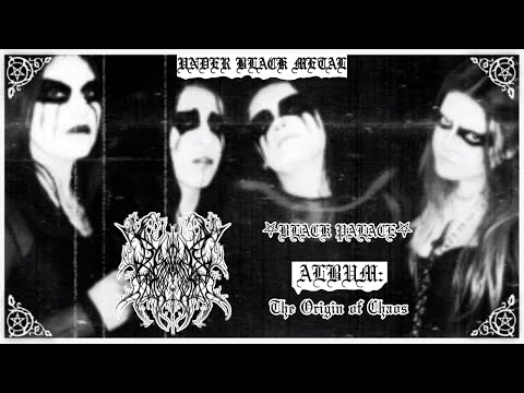 Black Palace - The Origin of Chaos (Full Album) 🇲🇽