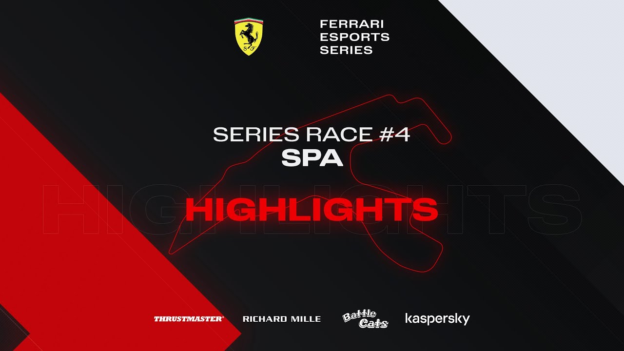 Ferrari Esports Series - Highlights Championship Race #4 - Spa - YouTube