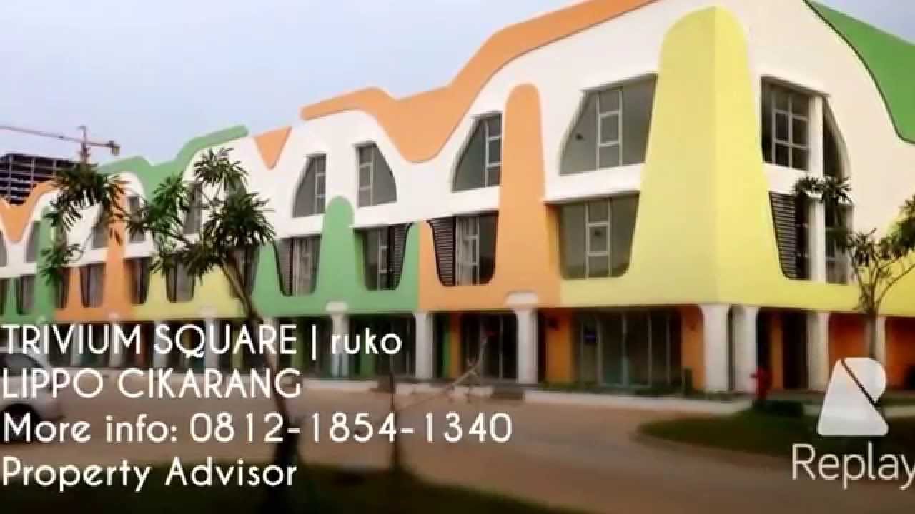 TRIVIUM SQUARE | Ruko | LIPPO CIKARANG - YouTube