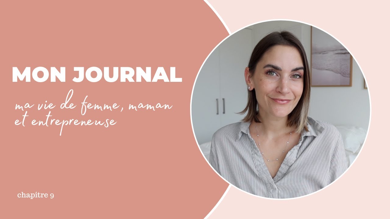 Mon Journal - Chapitre 9 - YouTube