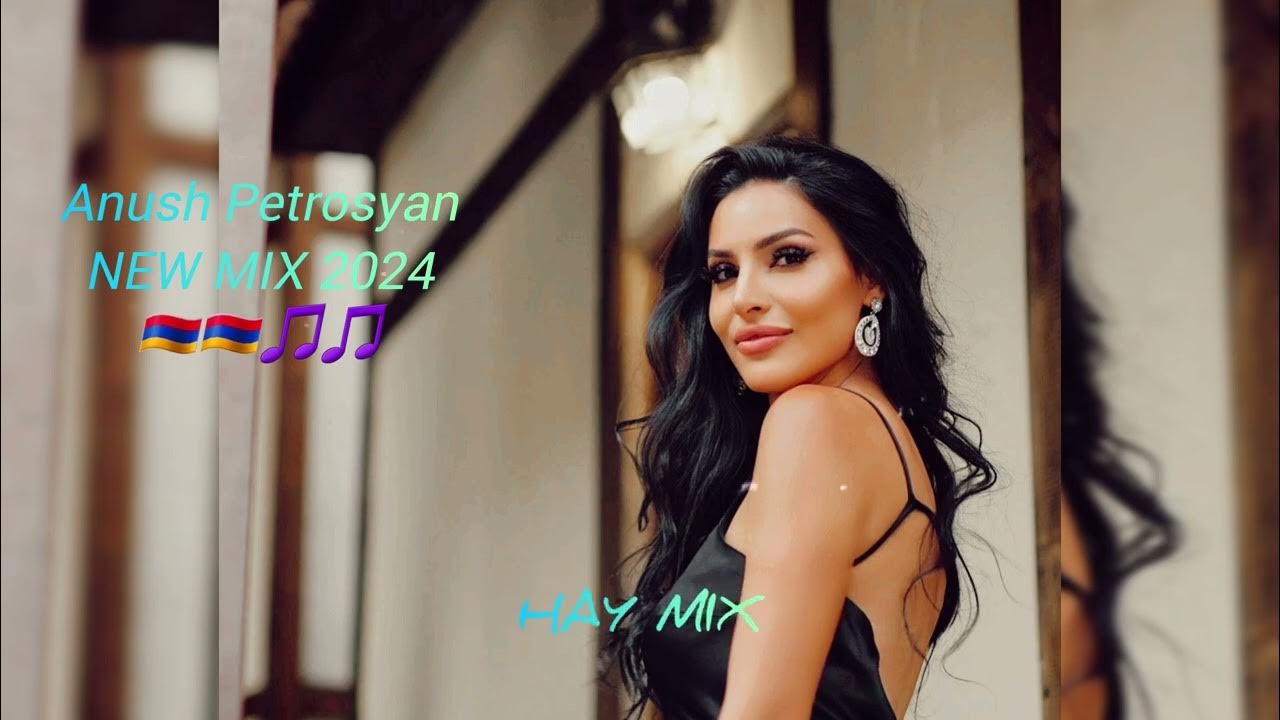 Anush Petrosyan - TOP 10 // HAY HIT 2024 - YouTube