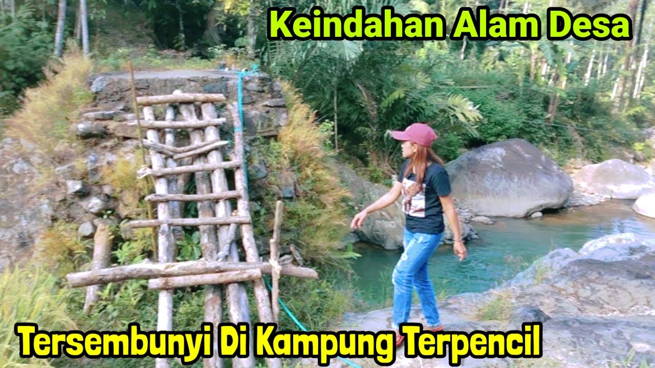 SUASANA KEINDAHAN ALAM DESA TERSEMBUNYI DI KAMPUNG TERPENCIL, Pedesaan ...
