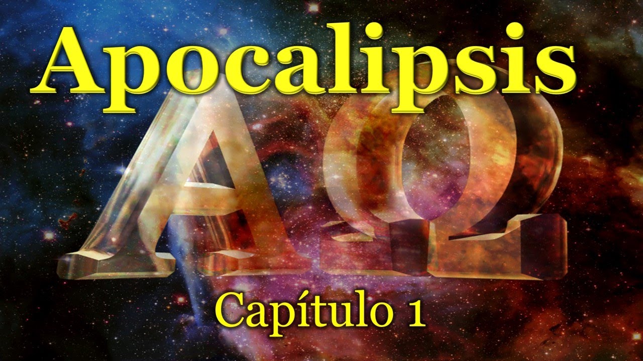 Apocalipsis. Capítulo 1 - YouTube