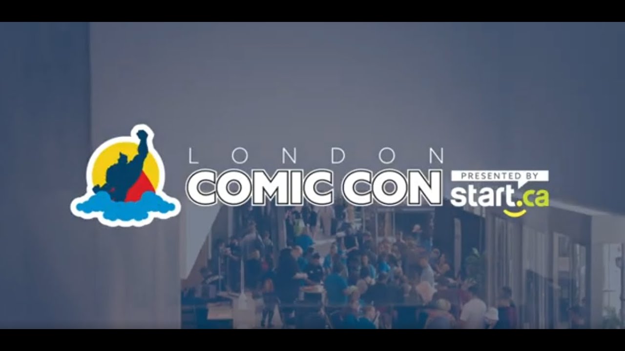 London Comic Con 2022 presented by Start.ca - YouTube