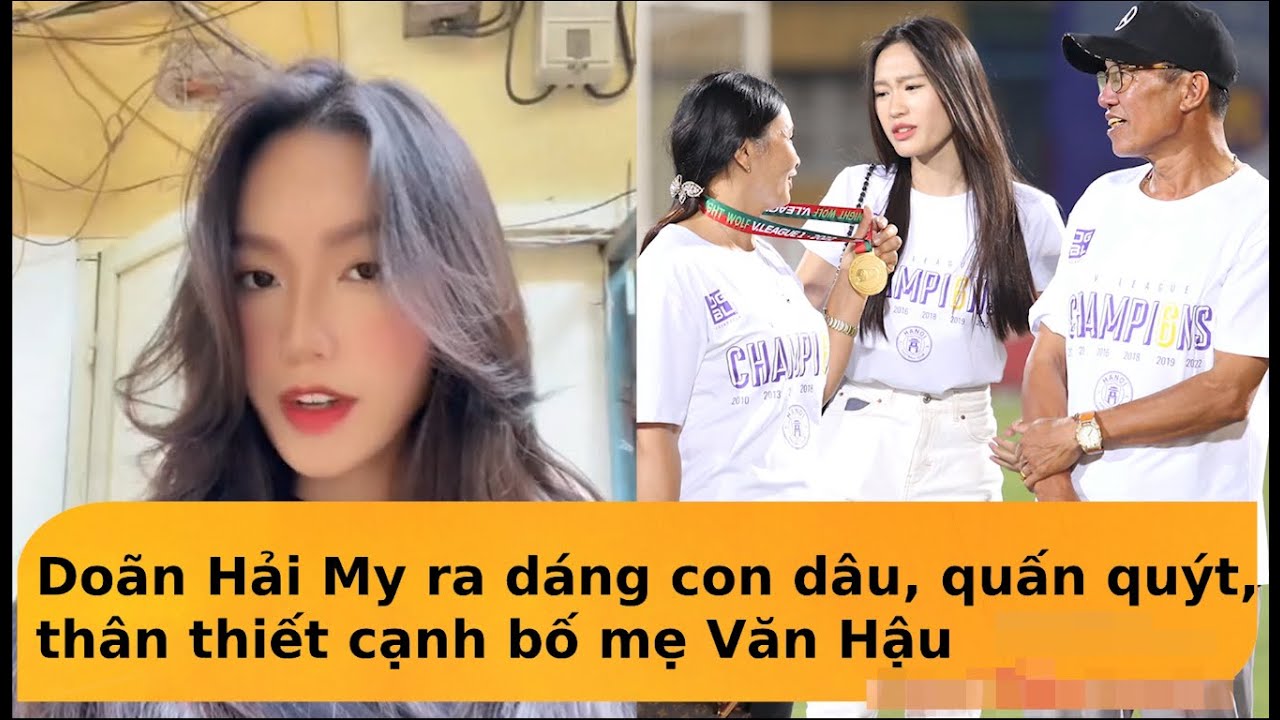 Doãn Hải My ra dáng con dâu, quấn quýt thân thiết bên bố mẹ Văn Hậu ...