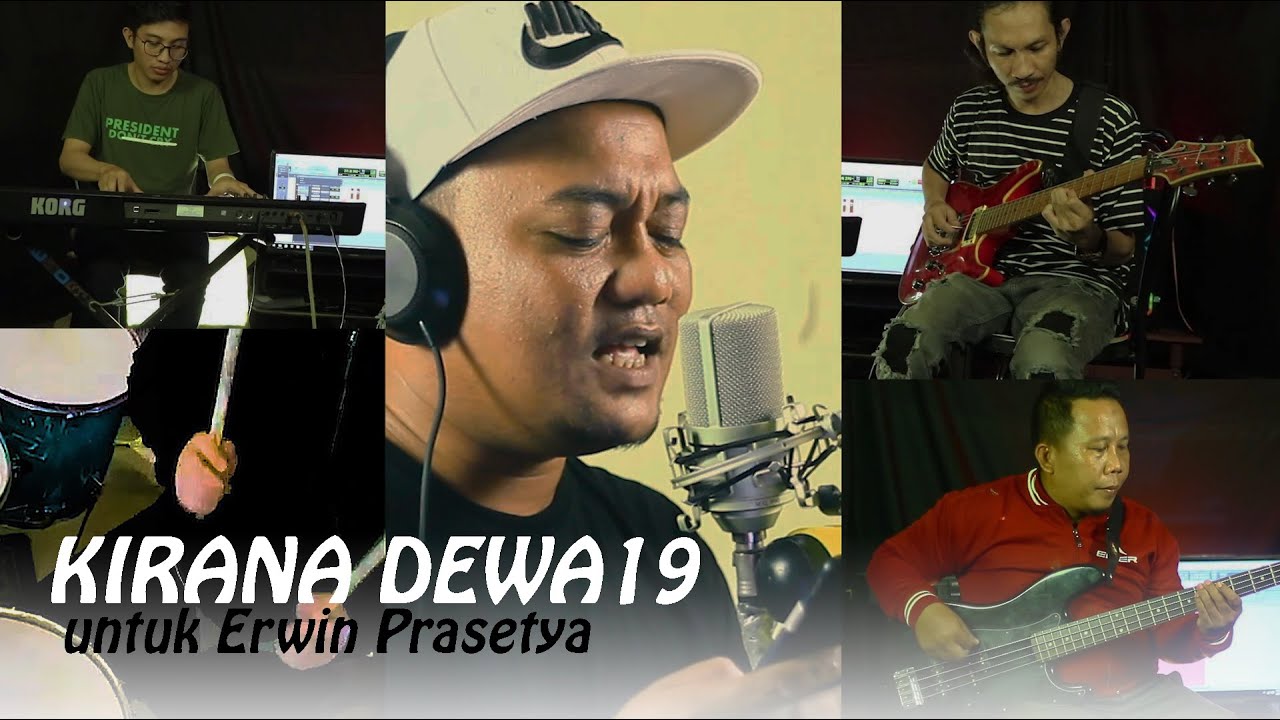KIRANA Dewa19 (WONG AKSAN Feat THE BAKU ATOR BAND) - YouTube