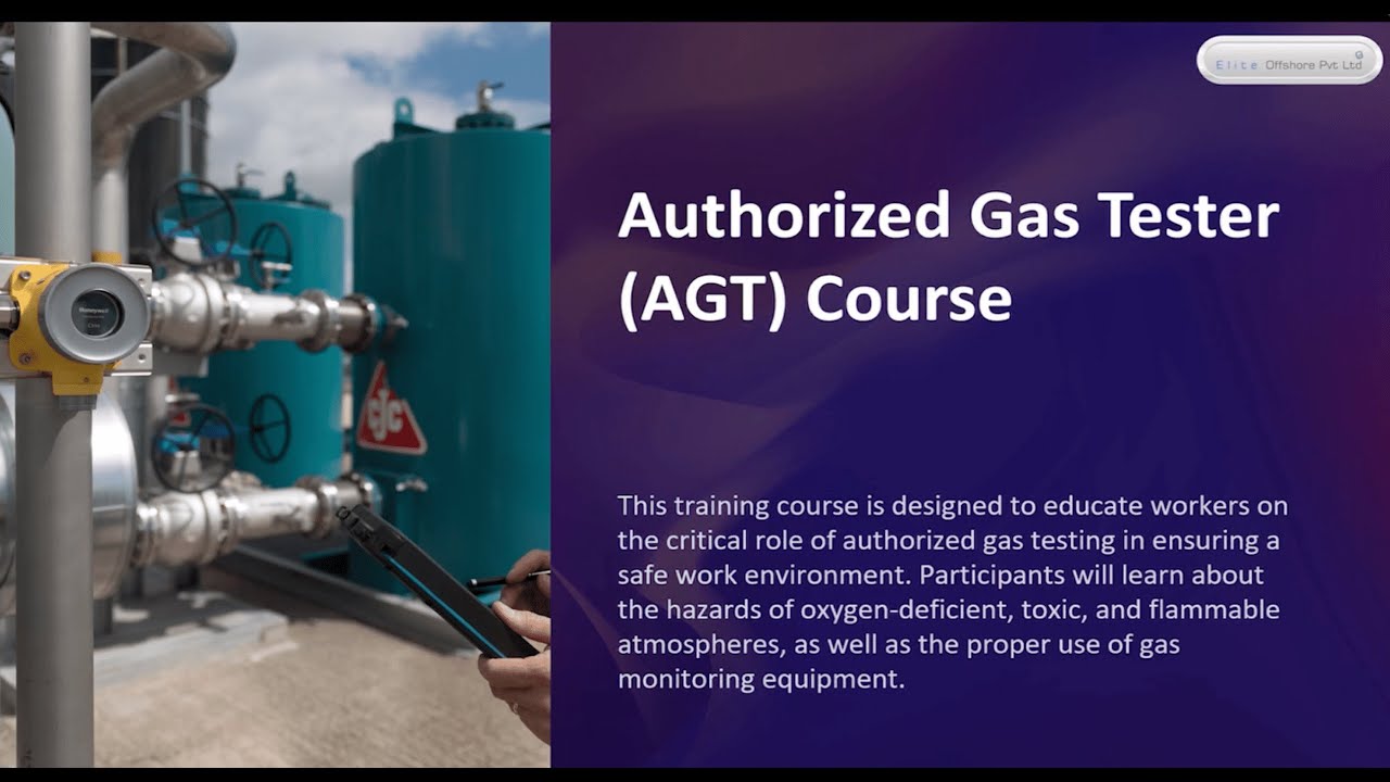 Authorised Gas Tester (AGT) training and certification by Elite ...