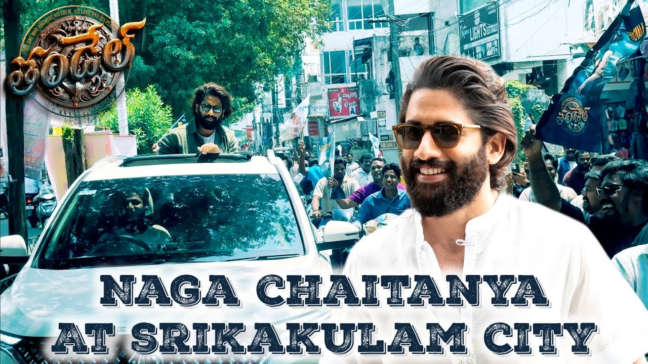 Naga Chaitanya at Srikakulam | #Thandel Shoot Begins | @chay_akkineni ...