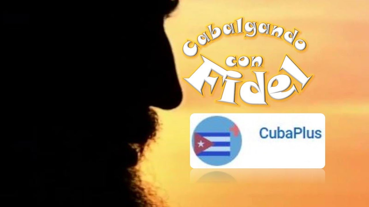 Cabalgando con Fidel - YouTube
