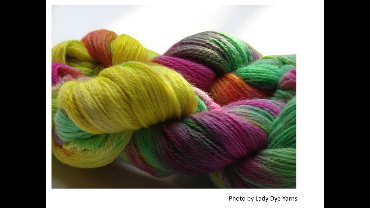 Help Send Lady Dye Yarns to First Trade Show - YouTube