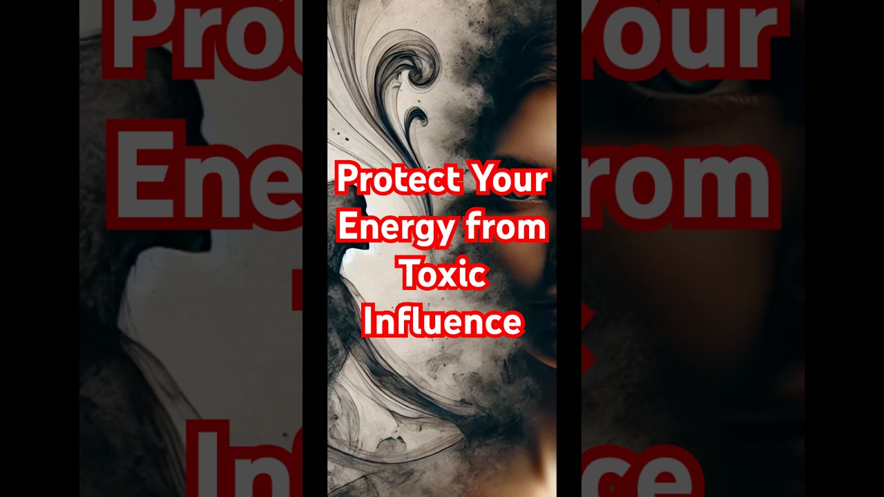 Protect Your Energy from Toxic Influence #motivation #quotes #love #fyp ...