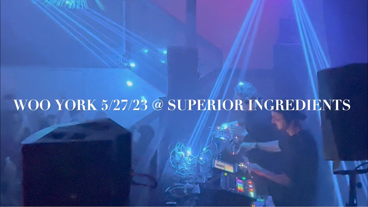 WOO YORK @ NEW YORK (SUPERIOR INGREDIENTS) - YouTube