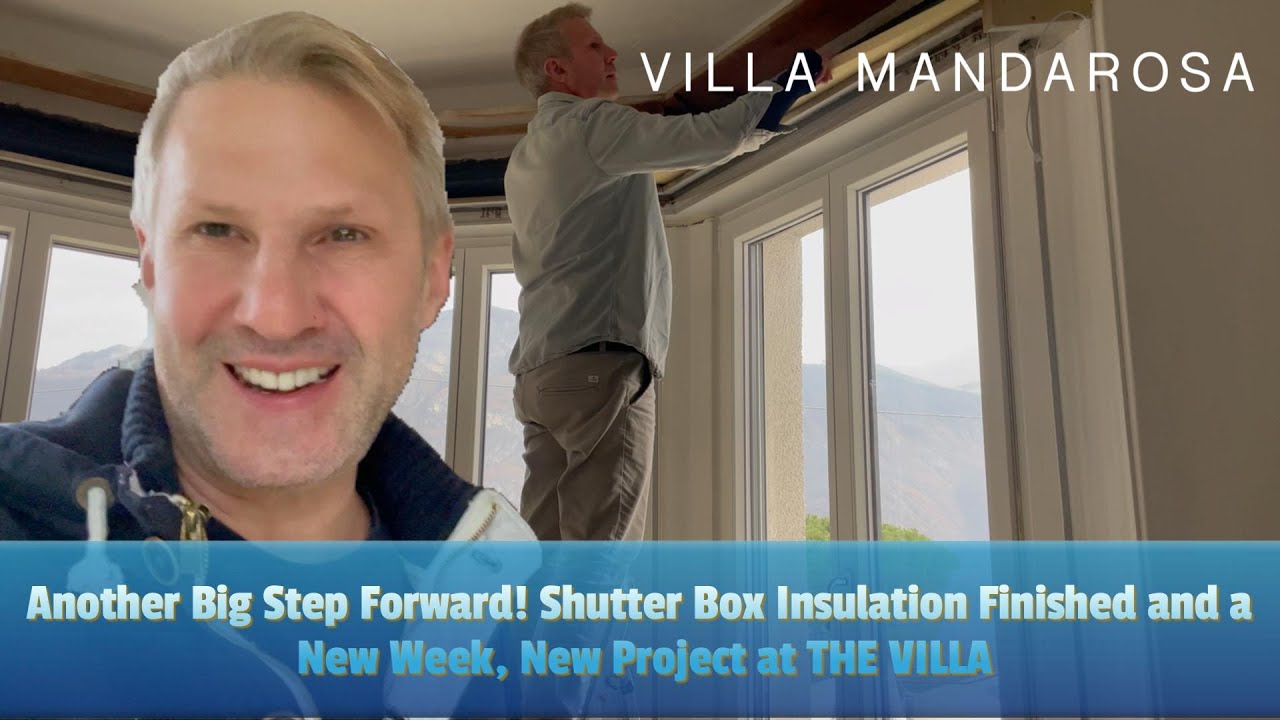 Another Big Step Forward! Shutter Box Insulation Finished and a New ...