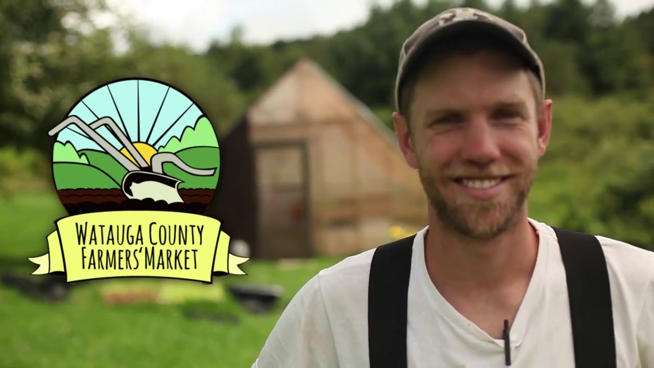 Watauga County Farmers Market- New Life Farm - YouTube