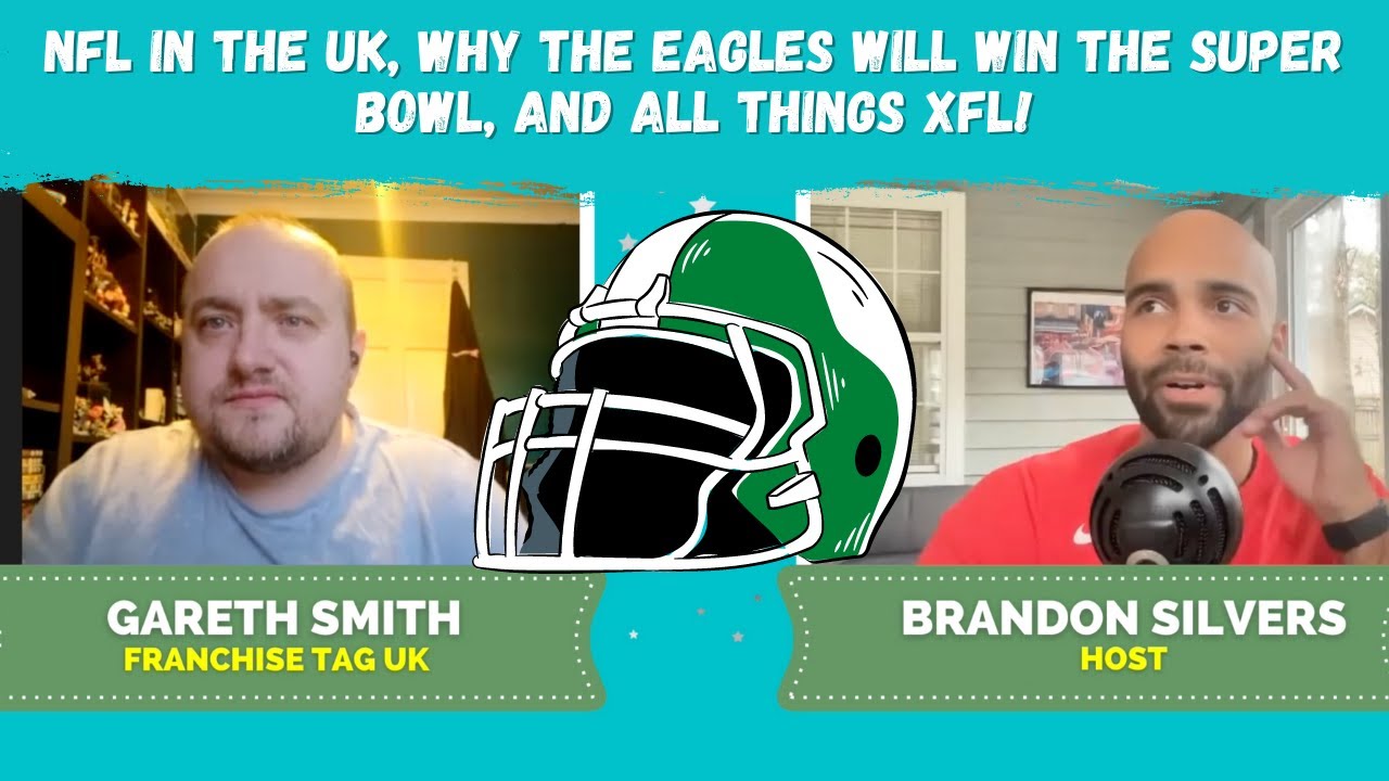 Franchise Tag UK's Gareth Smith talks about the NFL's growing UK ...