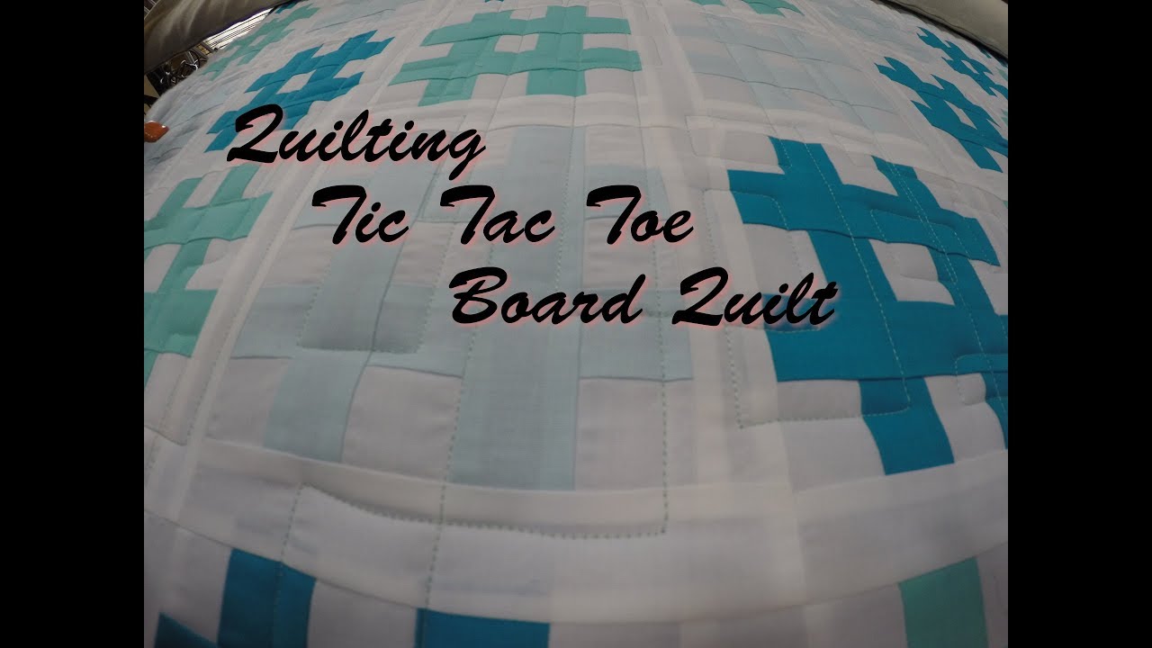 Quilting Tic Tac Toe Board Quilt - YouTube