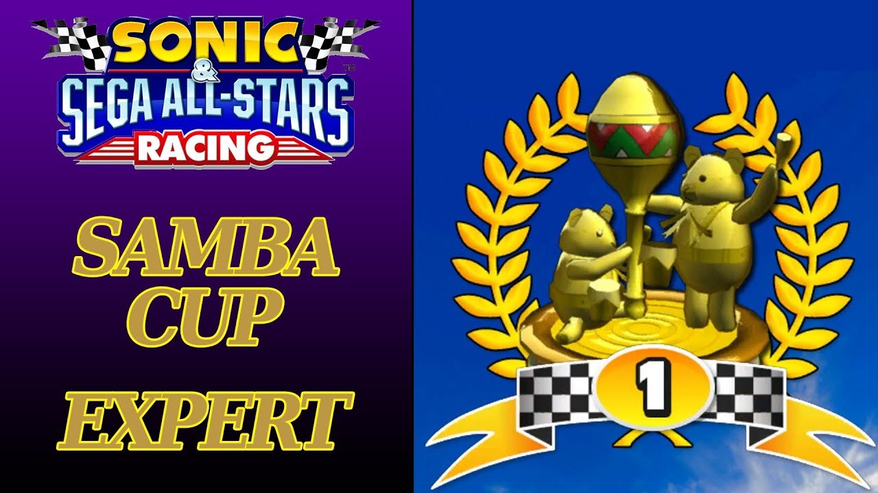 Sonic & SEGA All Stars Racing - Samba Cup - EXPERT - YouTube