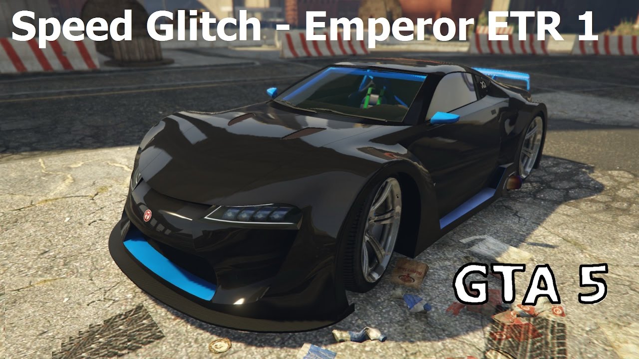 Speed Glitch Tutorial GTA 5 - Emperor ETR1 - YouTube