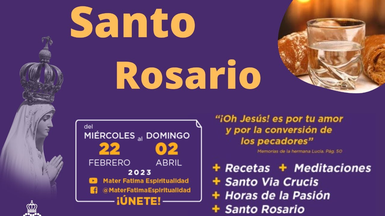 Santo Rosario de Cuaresma - YouTube