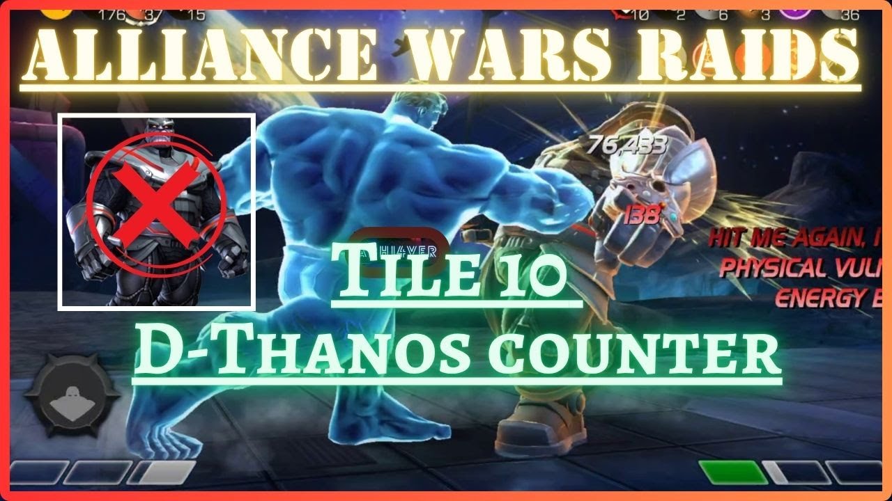 Alliance War Raids | Tile 10 | DEATHLESS THANOS Counter | MCOC | - YouTube