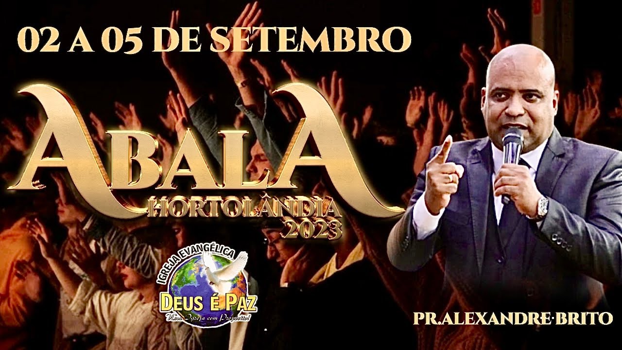 PR. ALEXANDRE BRITO | 1º ABALA HORTOLÂNDIA - YouTube
