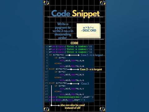 Code Snippet 5 : Descending Order | Computer Science | CBSE | Class 11 12 | if elif else | - YouTube