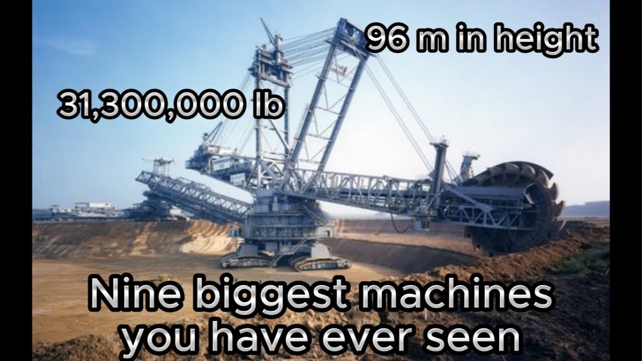 Giant Machines Unveiled: Exploring the World's Largest Mechanical ...