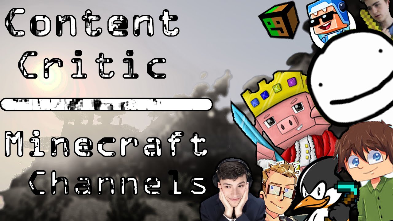Content Critic | Minecraft Channels (Every Minecraft Channel Ranked ...