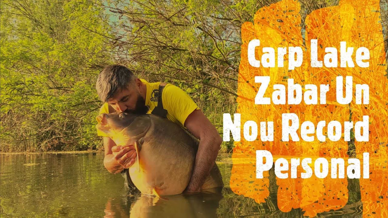 Episodul 5 - Carp Lake Zabar 2022 Un Nou Record Personal 4K - YouTube