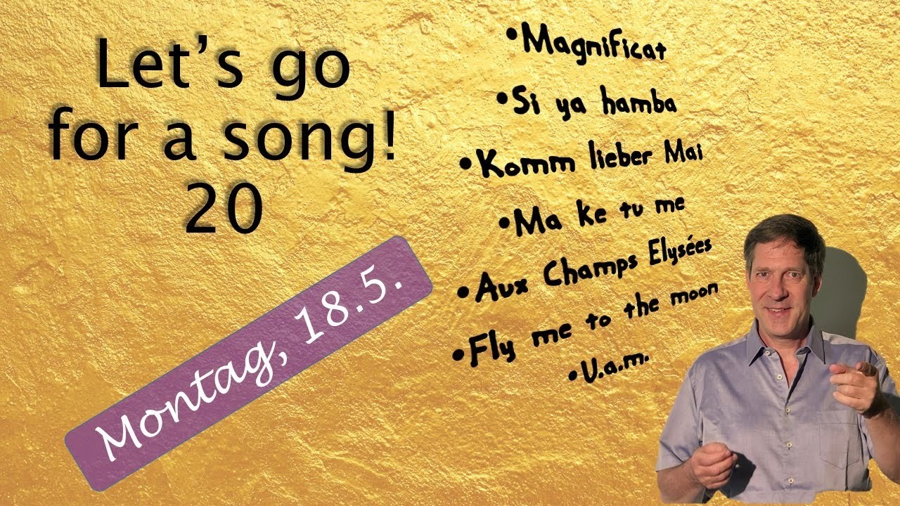 Let's go for a song - 20 - 2020-05-18 - YouTube