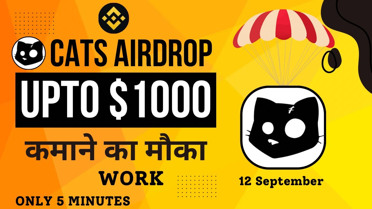 CATS AirDrop Binance Listing Date|CATS AirDrop Listing Price|CATS ...