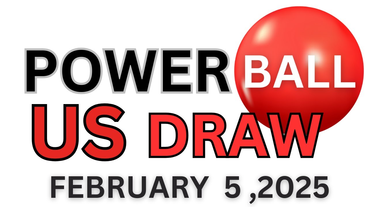 Powerball Draw: February 5, 2025 - Wednesday's Big Chance! - YouTube