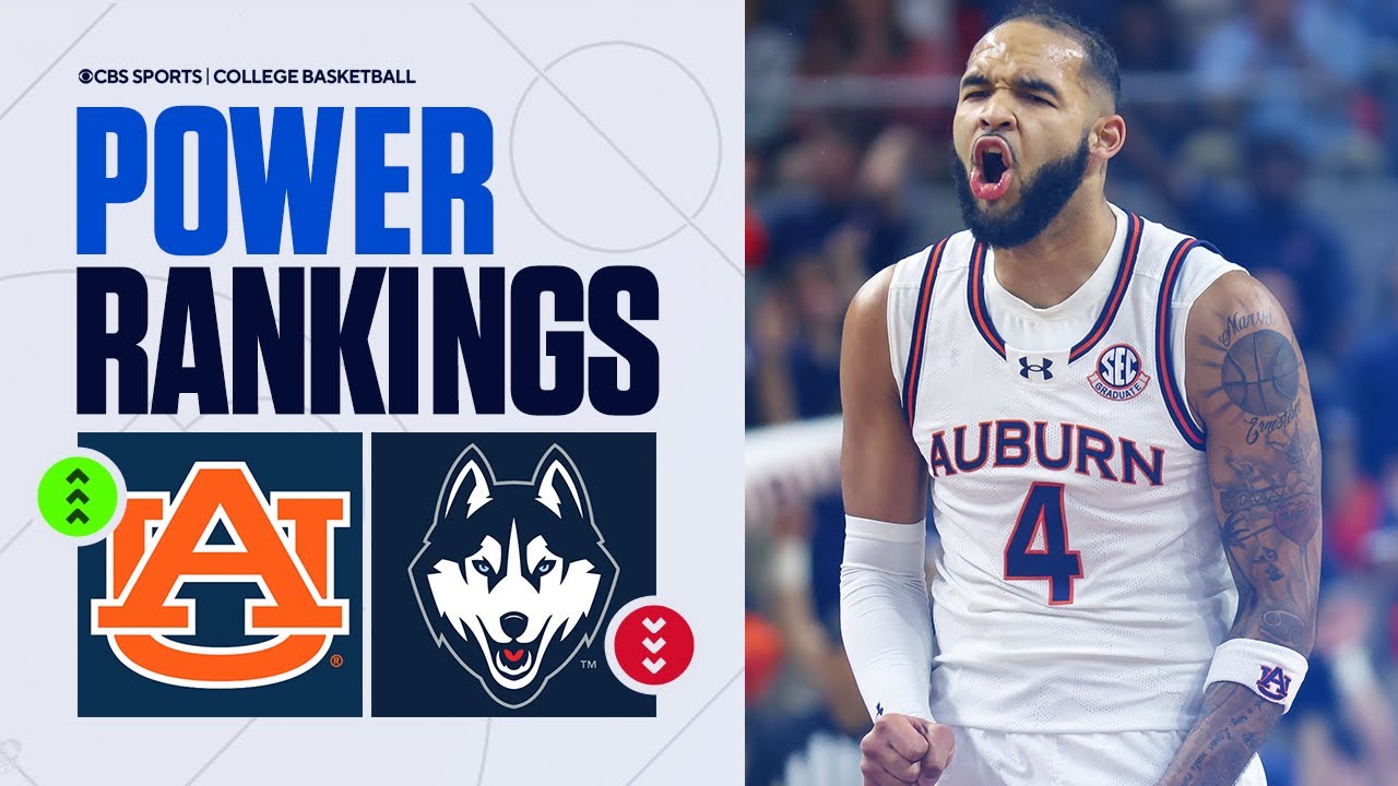 College Basketball Power Rankings: Auburn 'the king of college hoops ...
