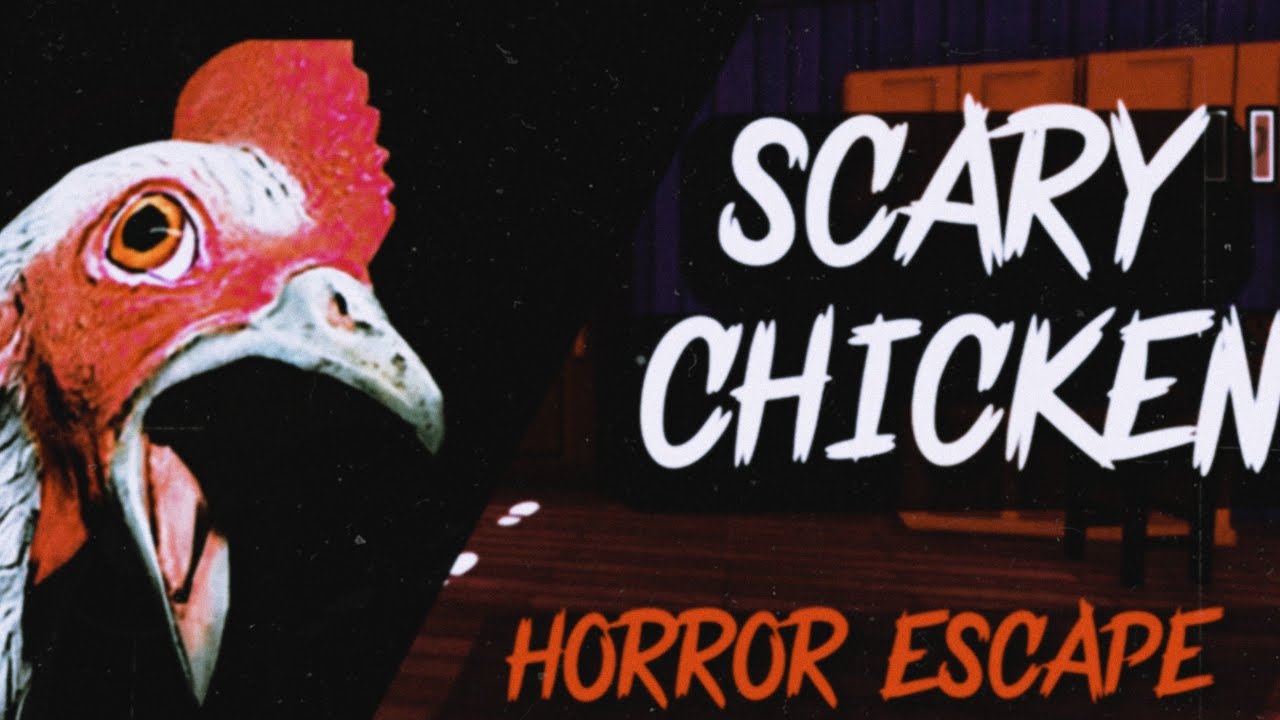Scary Chicken Horror Escape Gameplay By | TheArsiGamer - YouTube