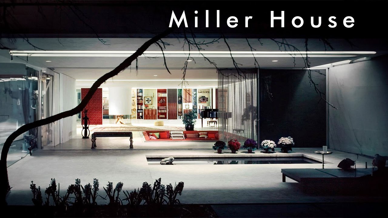 The Beauty of The Miller House (Eero Saarinen) - YouTube