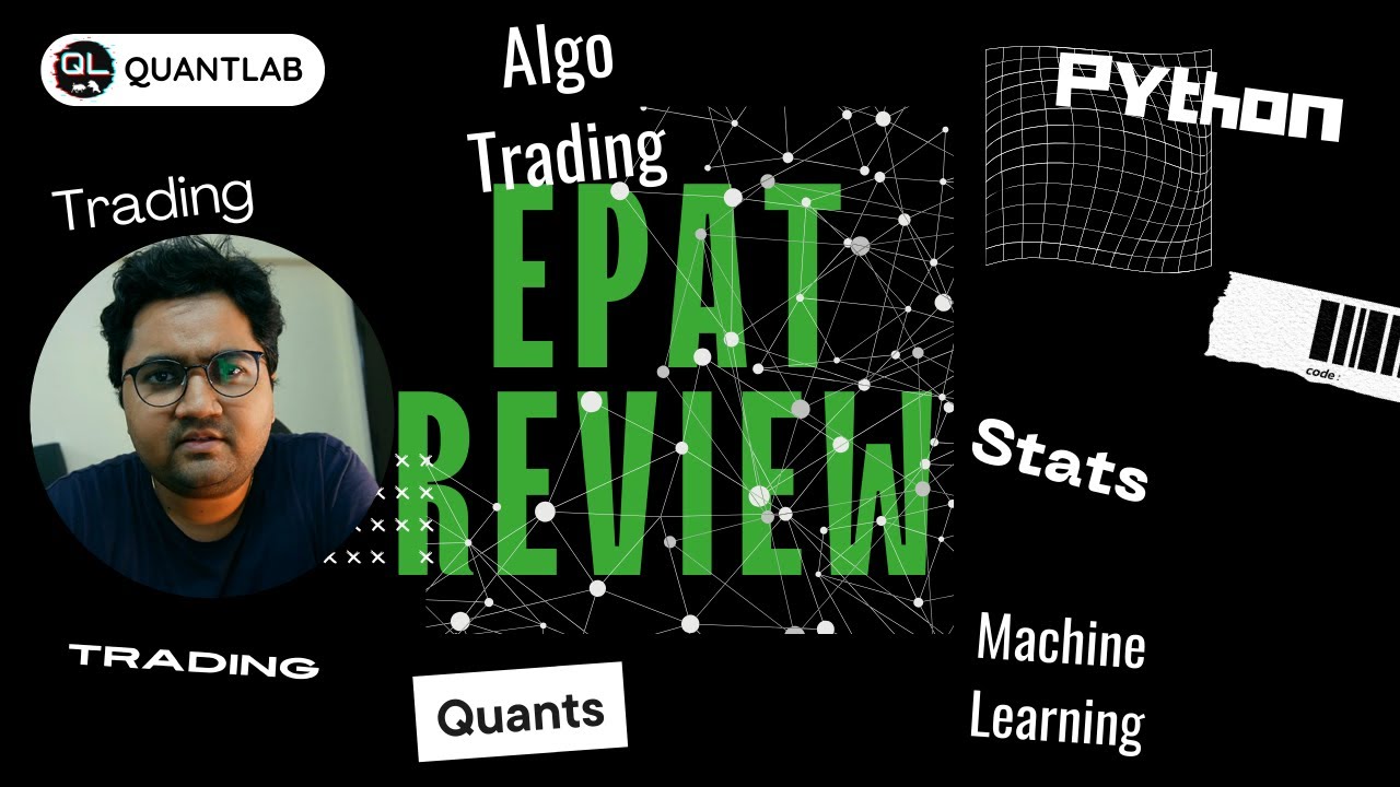 An Alumni Review of EPAT from @quantinsti (Executive Programme in Algorithmic Trading) - YouTube