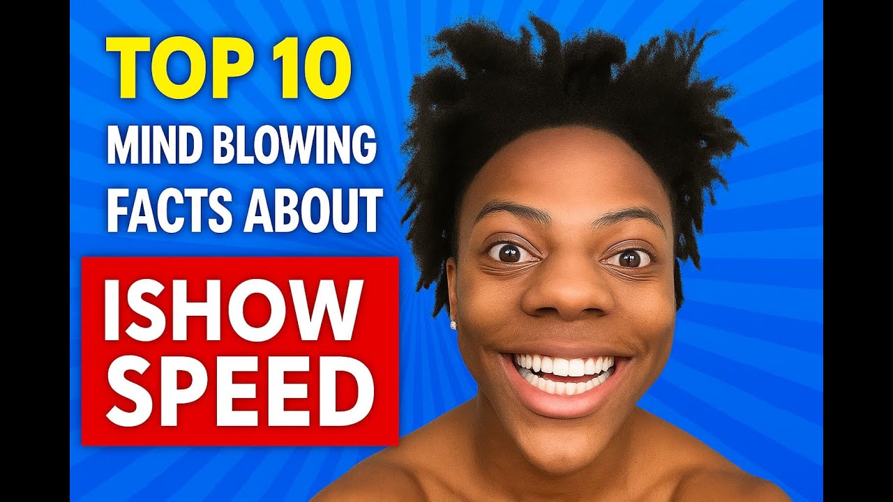 Top 10 Mind Blowing Facts About I Show Speed - YouTube